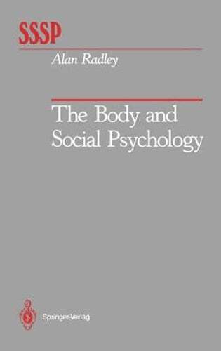 The Body and Social Psychology by Professor Radley, Alan: New ...