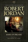 Knife of Dreams: Book Eleven of 'The Wheel of Time', Jordan, Robert ...