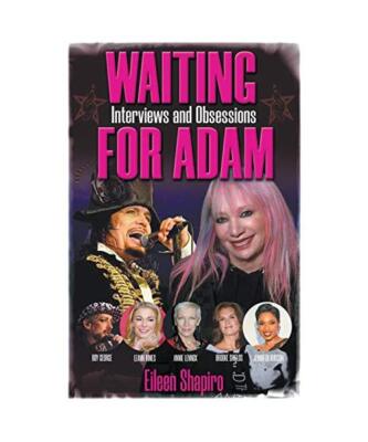 Waiting for Adam: Interviews and Obsessions, Eileen Shapiro ...