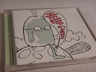 Hello Goodbye: Zombies! Aliens! Vampires! Dinosaurs! (CD, 2006, Drive ...