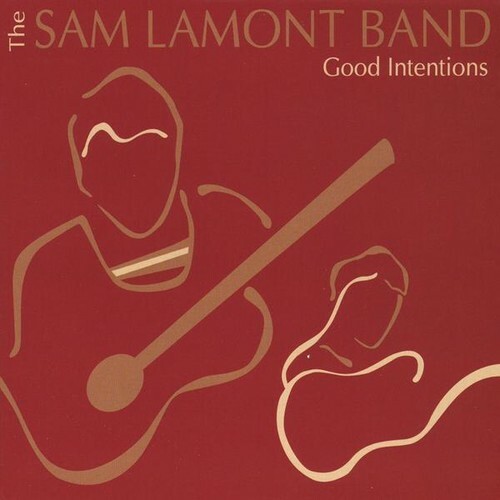 Good Intentions, The Sam Lamont Band, Good 884501088138 | eBay