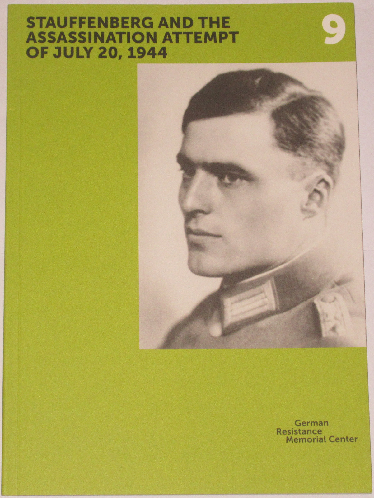 HITLER ASSASSINATION PLOT History Stauffenberg July 1944 WW2 Second ...