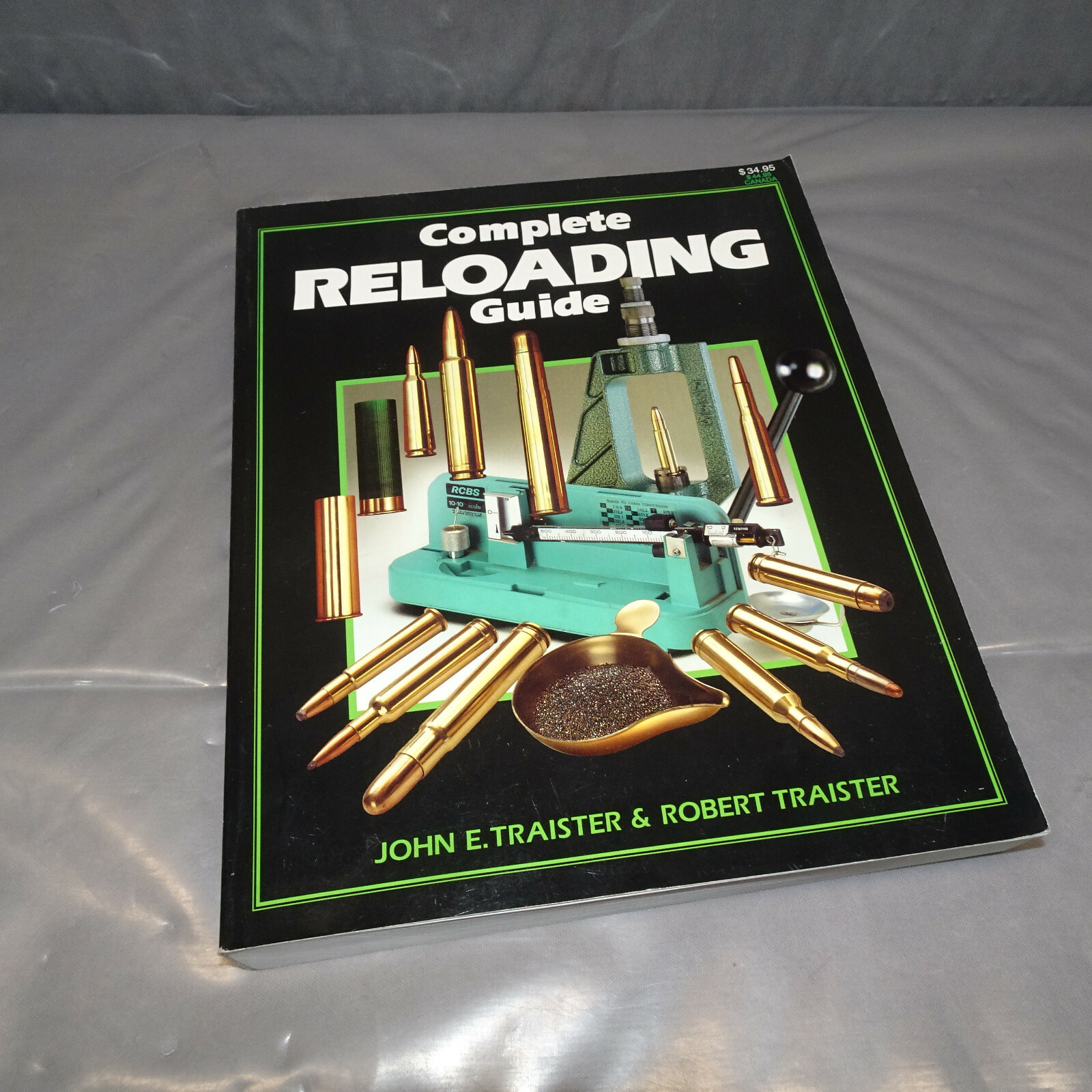 COMPLETE RELOADING GUIDE JOHN E. TRAISTER ROBERT TRAISTER STOEGER 1996 ...