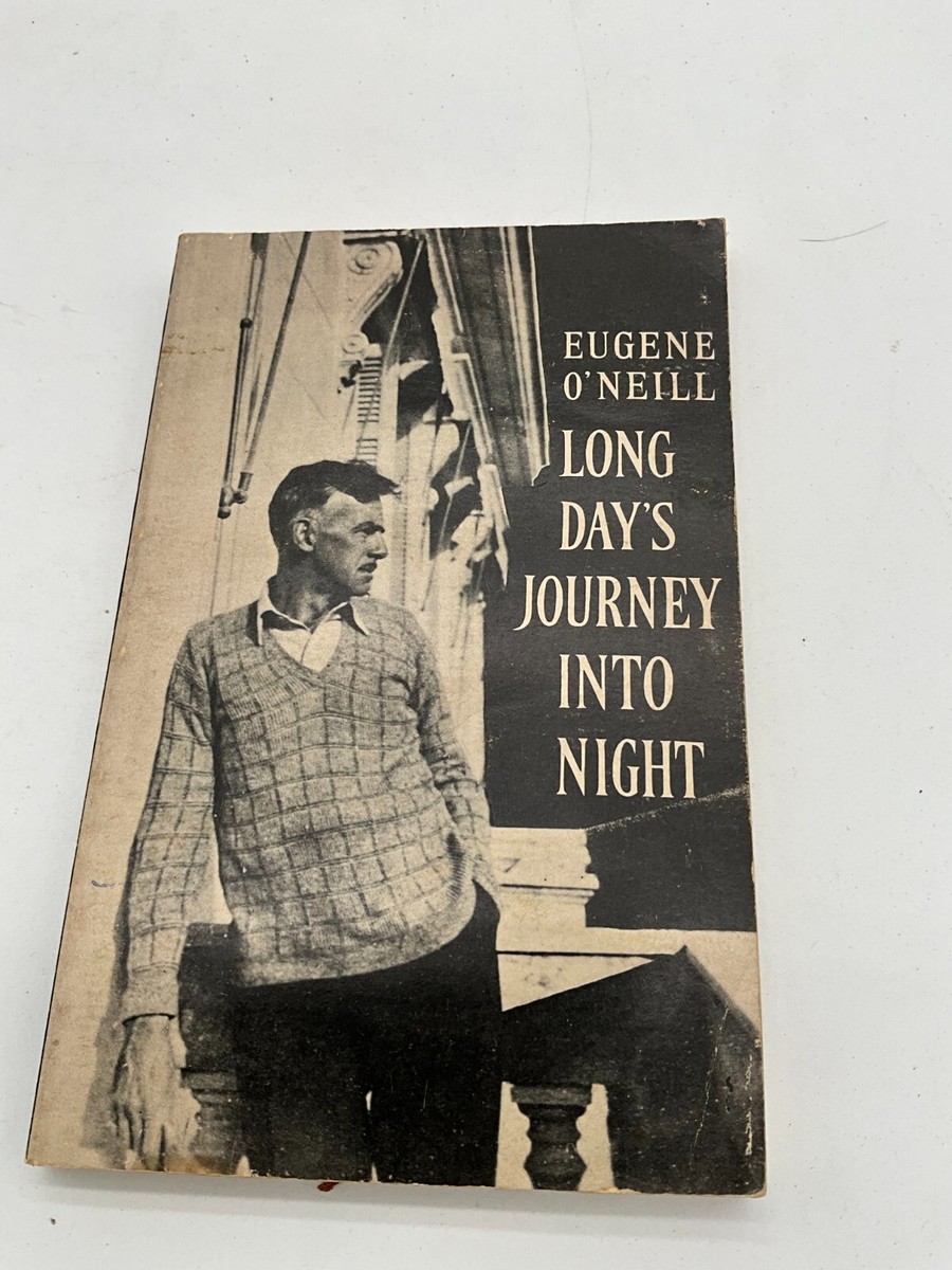 Eugene Oneill Long Days Journey Into Night Long Day's Journey Into