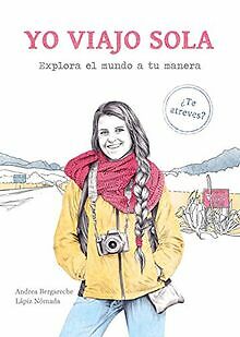Yo viajo sola: Explora el mundo a tu manera (Guías ... | Buch | Zustand ...