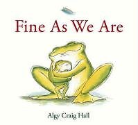 Fine as We are By Algy Craig Hall. 9781905417742 | eBay