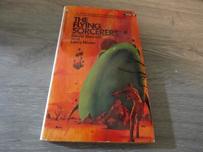 THE FLYING SORCERERS BY DAVID GERROLD & LARRY NIVEN PBO SIGNED BY BOTH ...