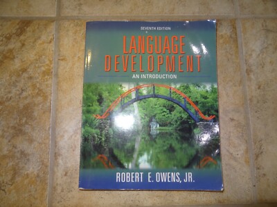 LANGUAGE DEVELOPMENT TEXTBOOK BY ROBERT E. OWENS JR. 9780205525560| eBay