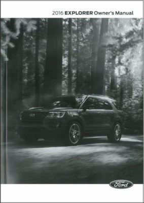 2016 Ford Explorer Owners Manual User Guide Reference Operator Book Fuses Fluids | eBay