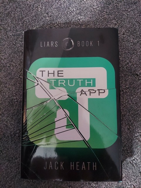 Liars Ser.: The Truth App by Jack Heath (2020, Hardcover) for sale ...