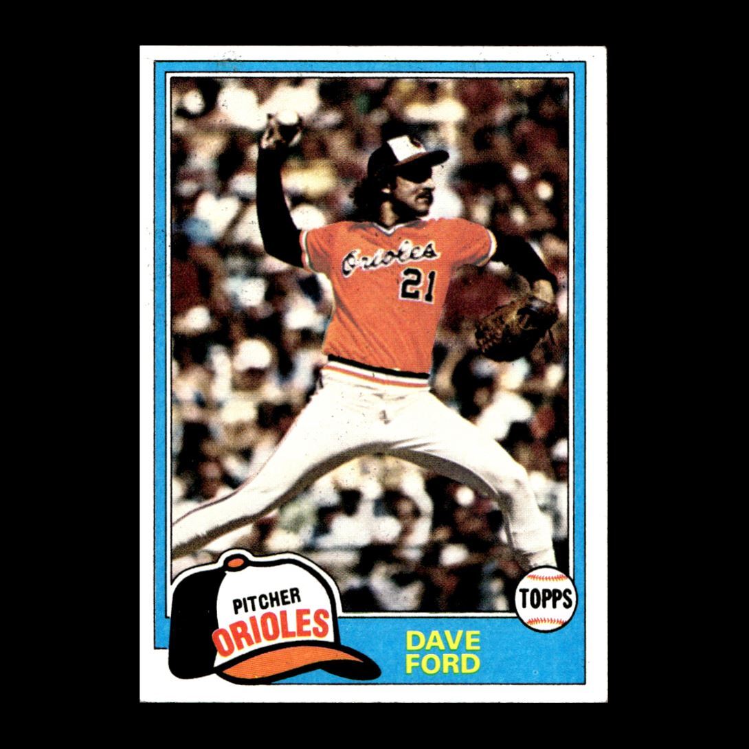 Dave Ford 1981 Topps Baltimore Orioles #706 Nice! 2 | eBay