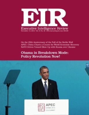 Executive Intelligence Review; Volume 41, Issue 45: Published November 14, 20-, 9781503385450| eBay