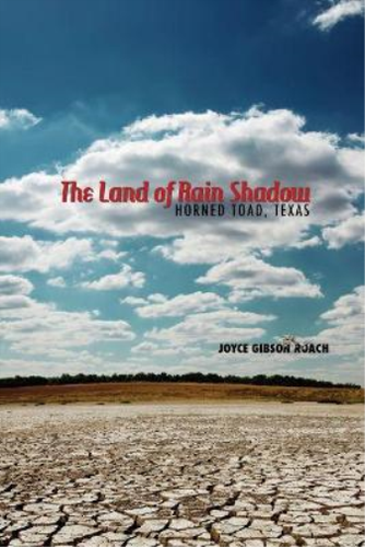 Joyce Gibson Roach The Land of Rain Shadow (Poche) 9780896729261 | eBay