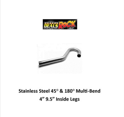 400BENDS Stainless Steel 45 Degree & 180 Degree Multi Bend 4" | eBay