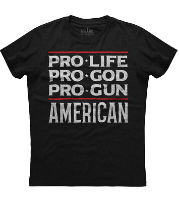 Donald Trump Pro Life Pro God Pro Gun American Flag New Mens Shirt MAGA ...
