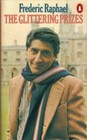 The Glittering Prizes - Paperback By Raphael, Frederic - ACCEPTABLE ...