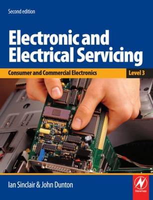 Electronic and Electrical Servicing - Level 3 by John Dunton (Paperback ...