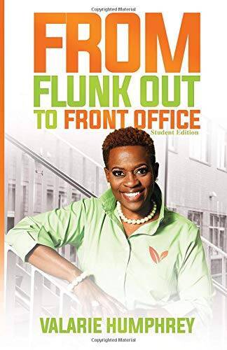 From Flunk Out to Front Office: Student Edition - Paperback - VERY GOOD ...