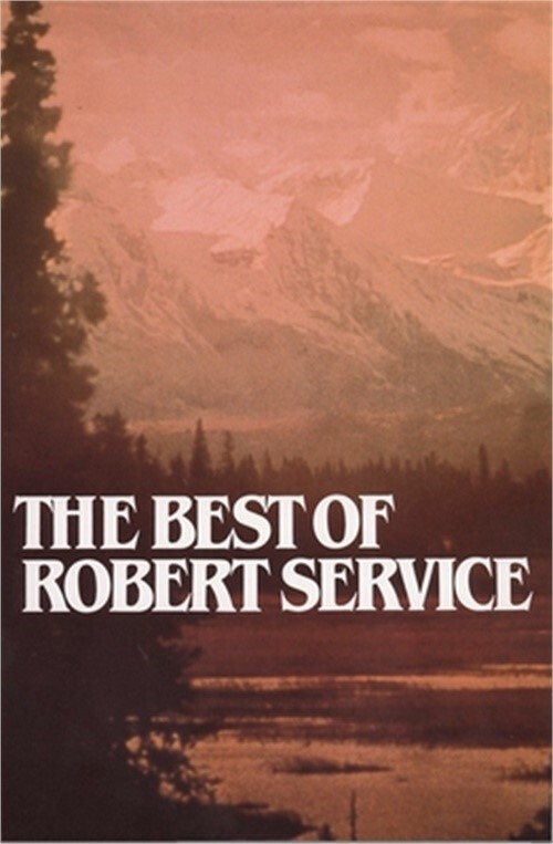 Best of Robert Service by Robert Service and Robert Service (1989, UK-B ...