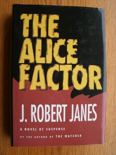 Alice Factor - Hardcover By Janes, J Robert - GOOD | eBay