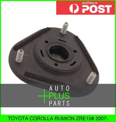 Fits TOYOTA COROLLA RUMION ZRE15# 2007- - FRONT SHOCK ABSORBER SUPPORT ...