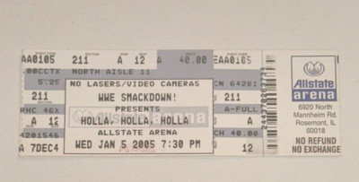 2005 WWE Smackdown Holla, Holla Holla All State Arena Ticket Stub John ...
