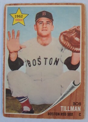 1962 Topps Bob Tillman #368 1962 Rookie Star of the Boston Red Sox: VG ...