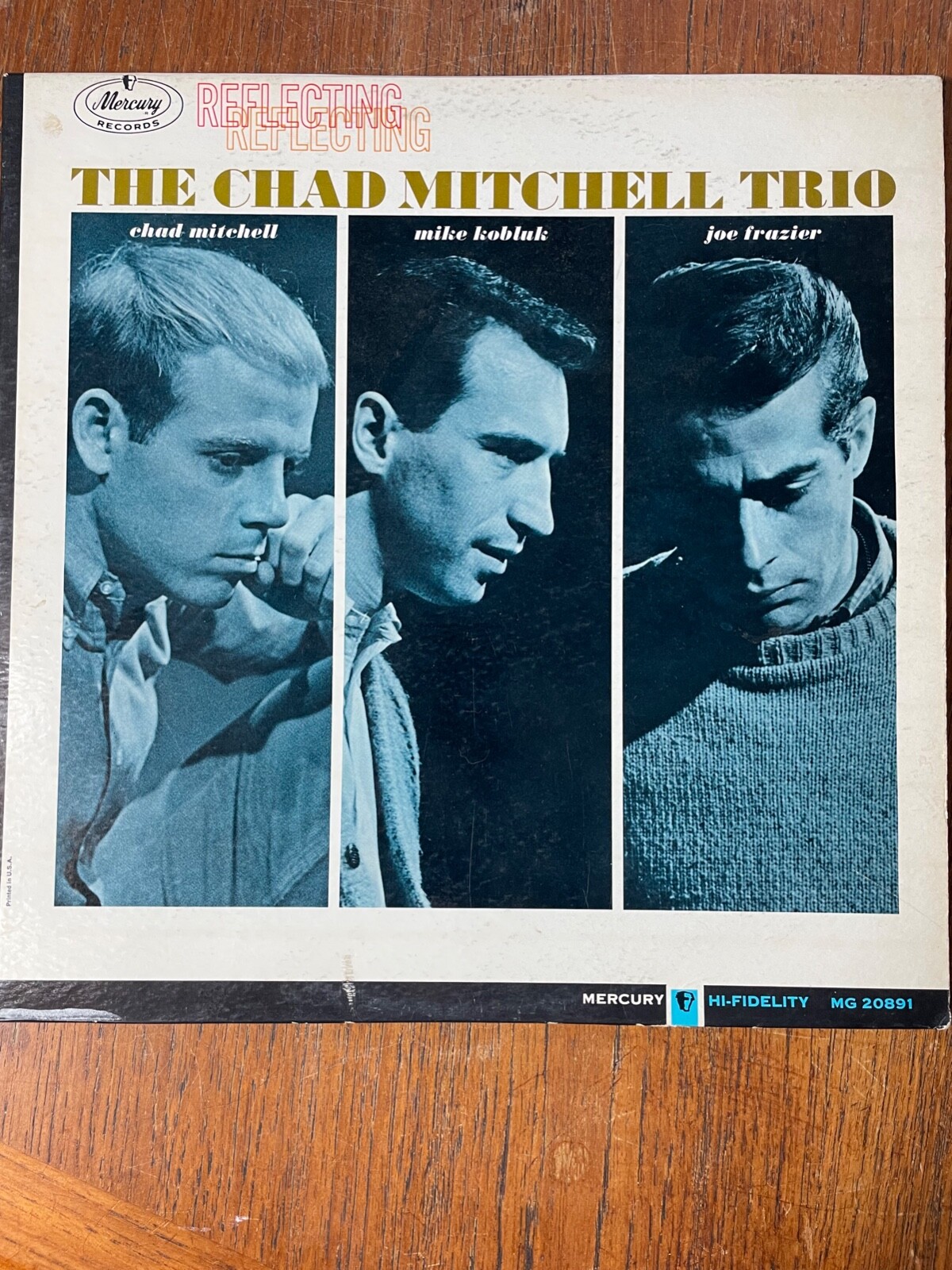 THE CHAD MITCHELL TRIO "REFLECTING" LP 1964 RECORD MERCURY FOLK VG | eBay