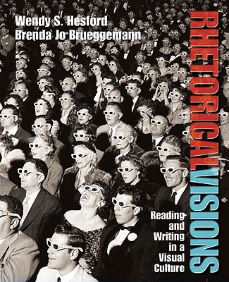 Rhetorical Visions : Reading and Writing in a Visual Culture Value ...