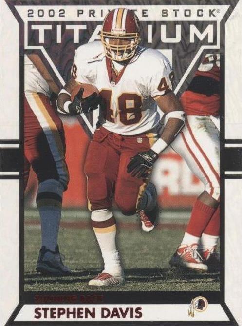 2002 Private Stock Titanium - Stephen Davis #97 Red Missing Serial ...