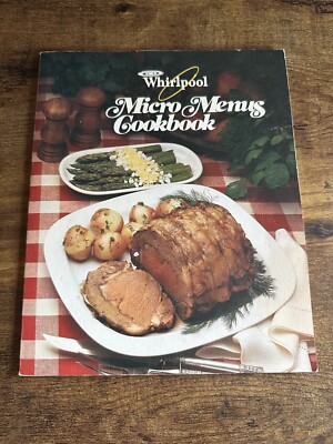 Vintage 1984 Whirlpool Micro Menus Cookbook Recipes Cook Book Cooking ...