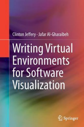 Writing Virtual Environments for Software Visualization, Paperback by ...