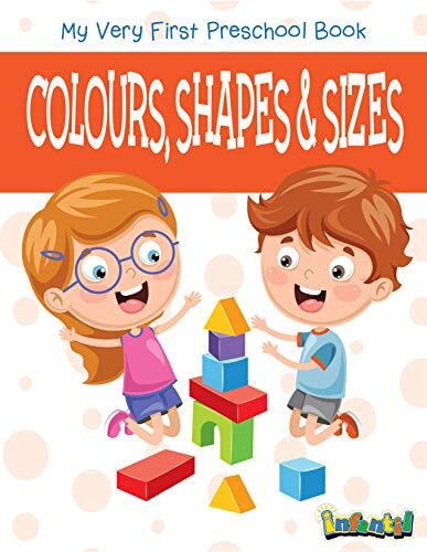 Colours, Shapes & Sizes (My Very First Preschool Book) | eBay