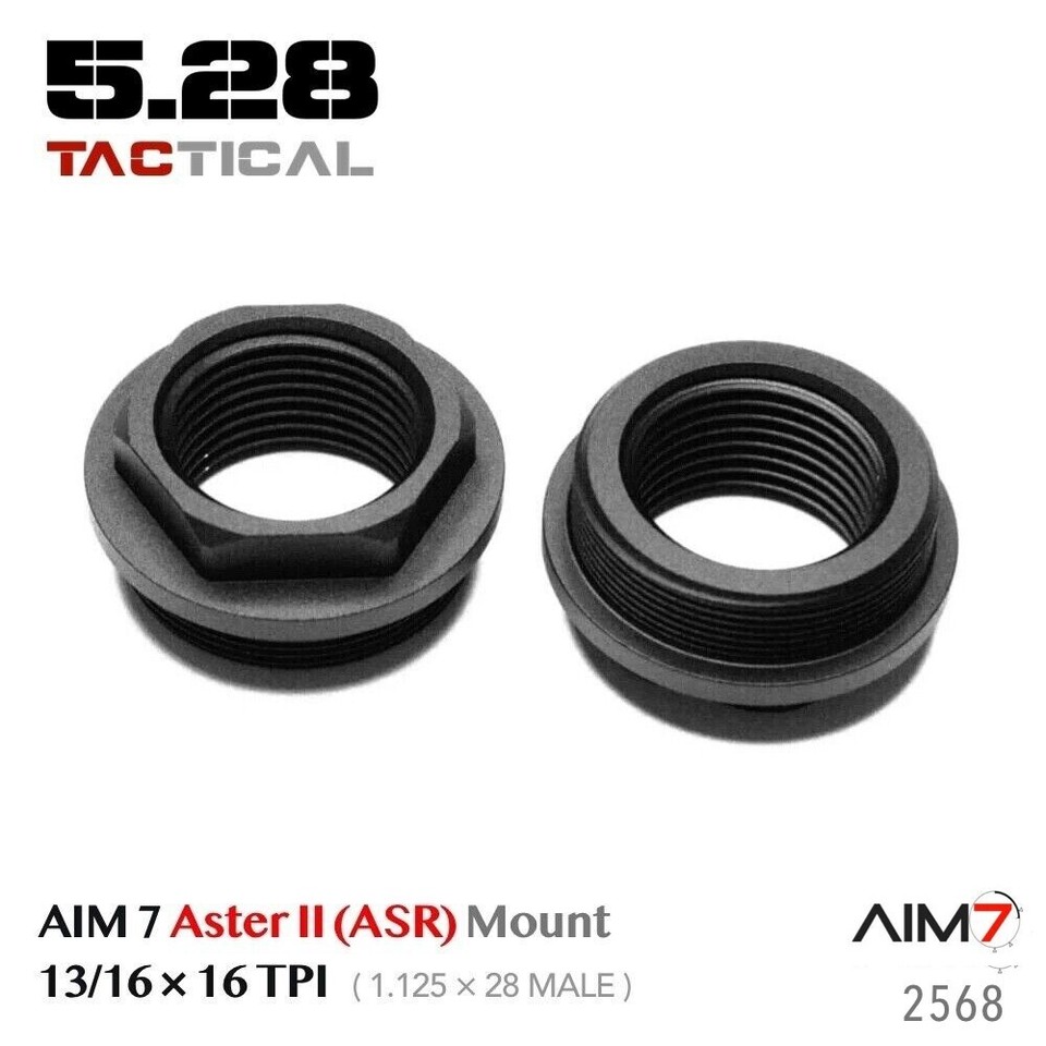 Aim7 Precision Aster II (ASR) 13/16×16 Adapter Mount For 1.125×28 Tube ...