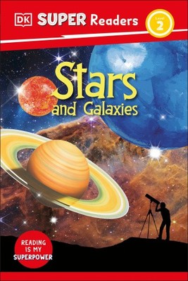 DK Super Readers Level 2 Stars and Galaxies (DK Super Readers) by DK ...