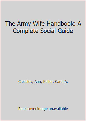 The Army Wife Handbook: A Complete Social Guide | eBay