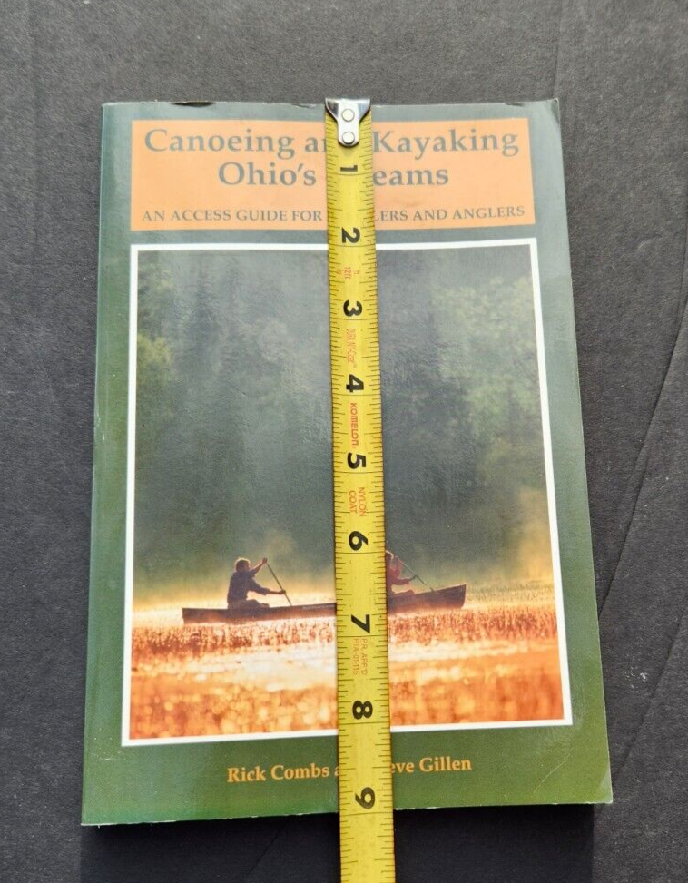 Canoeing and Kayaking Ohio's Streams Guide for Paddlers Canoe Kayak ...