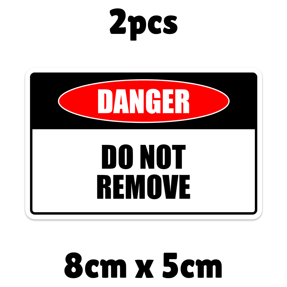 2 x Do Not Remove Danger Warning Safety Sign Label Sticker Decal | eBay ...
