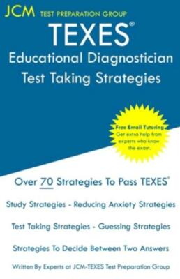 Texes Educational Diagnostician - Test Taking Strategies: Texes 153 ...