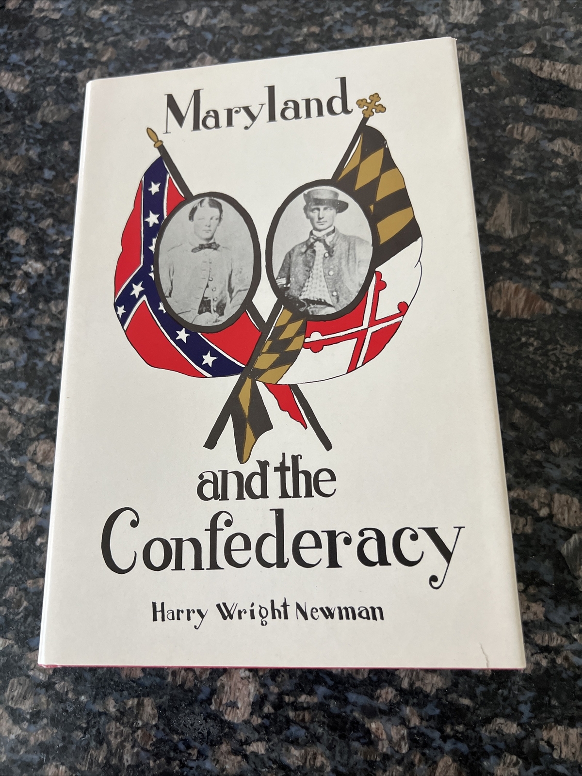 Maryland and the Confederacy, Harry Wright Newman, 1976 limited edition ...