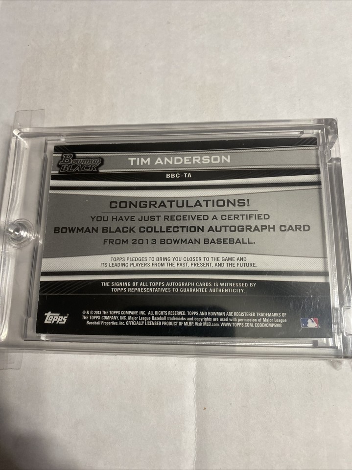 2013 TOPPS CERTIFIED AUTOGRAPH BOWMAN BLACK Tim Anderson 21/25 BBC-TA ...