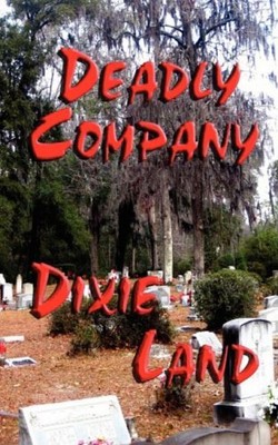 Deadly Company [Paperback] Land, Dixie 9780982300510 | eBay
