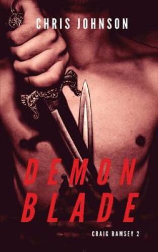 Demon Blade (Craig Ramsey) by Johnson, Chris 9780994523341 | eBay