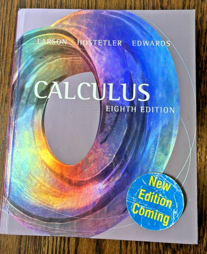Calculus 8th Edition 2006 Larson Hostetler Edwards Hardcover Textbook ...