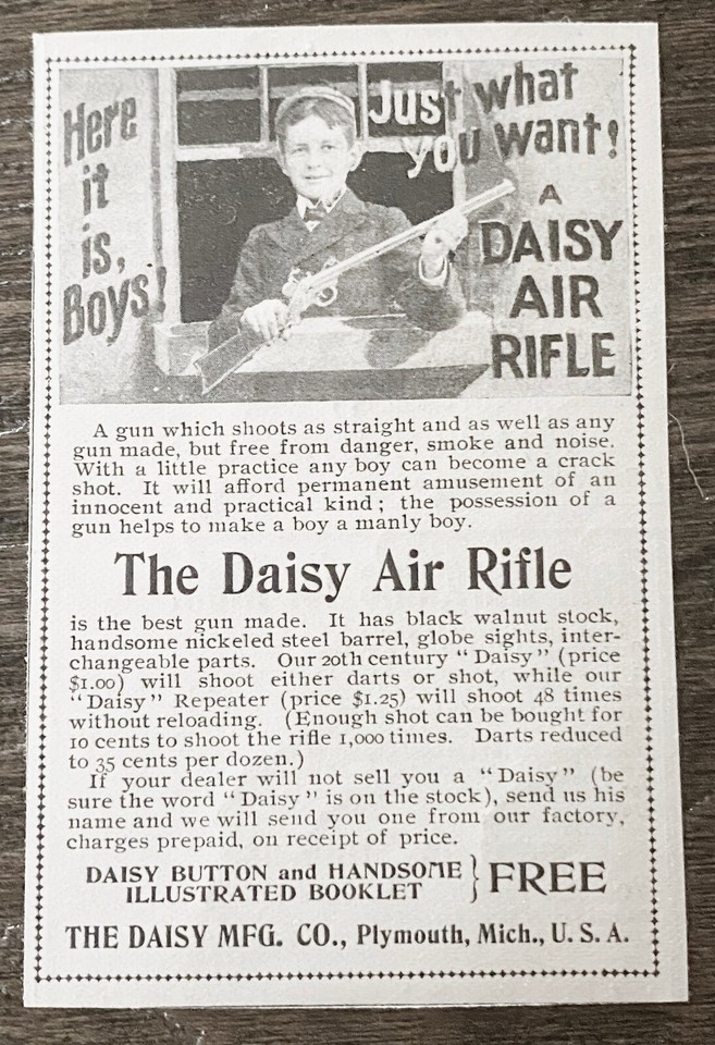 BB Gun Makes a Boy Manly Antique DAISY AIR RIFLE Vtg 1900 Print Ad ...