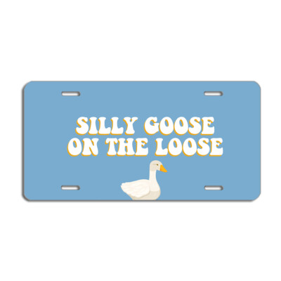 Silly Goose on The Loose License Plate - Funny Decorative Car Tag, 6x12 ...