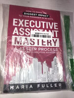 Executive Assistant Mastery A 43 Step Process For Corporate Executive ...