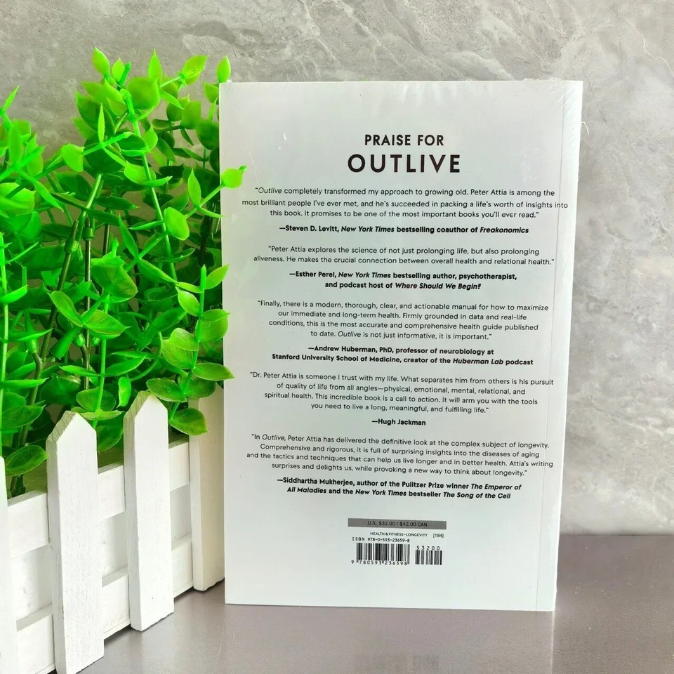 Outlive: The Science and Art of Longevity - paperback By Attia MD ...