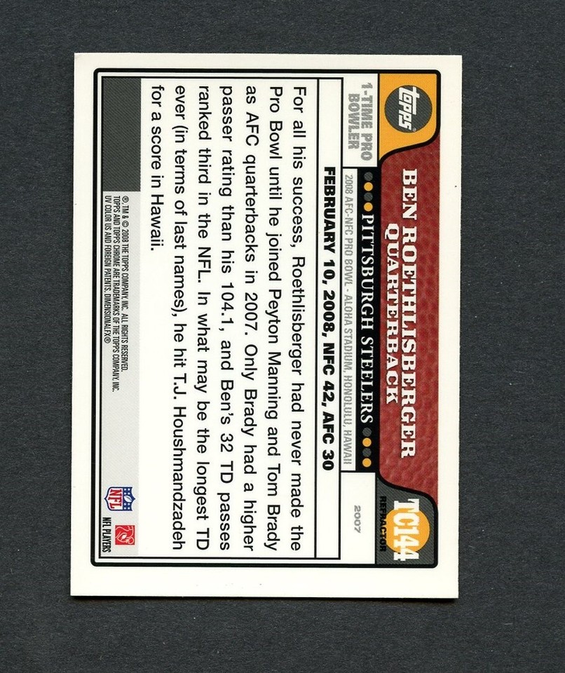 2008 Topps Chrome Football BEN ROETHLISBERGER #144 Pittsburgh Steelers ...