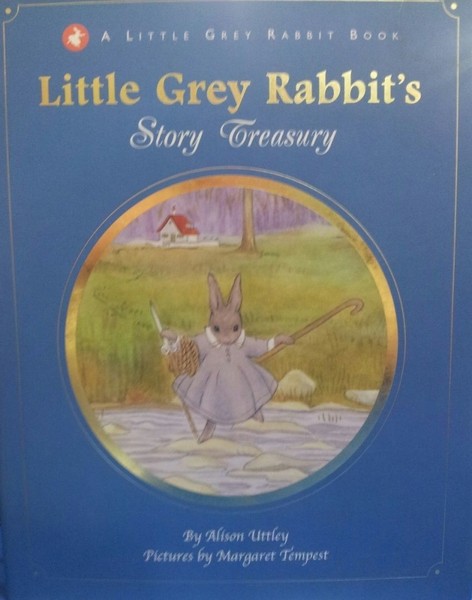 Little Grey Rabbits Story Treasury by Uttley Alison. (Hardcover, 2014 ...